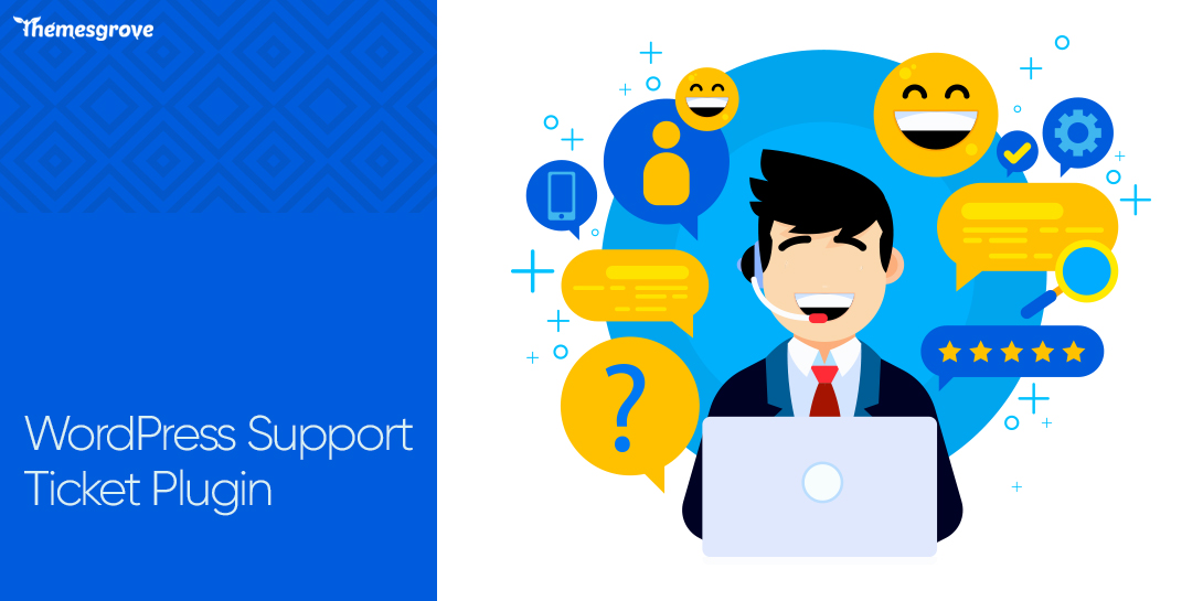 6 Best WordPress Support Ticket plugin (Free+Paid)